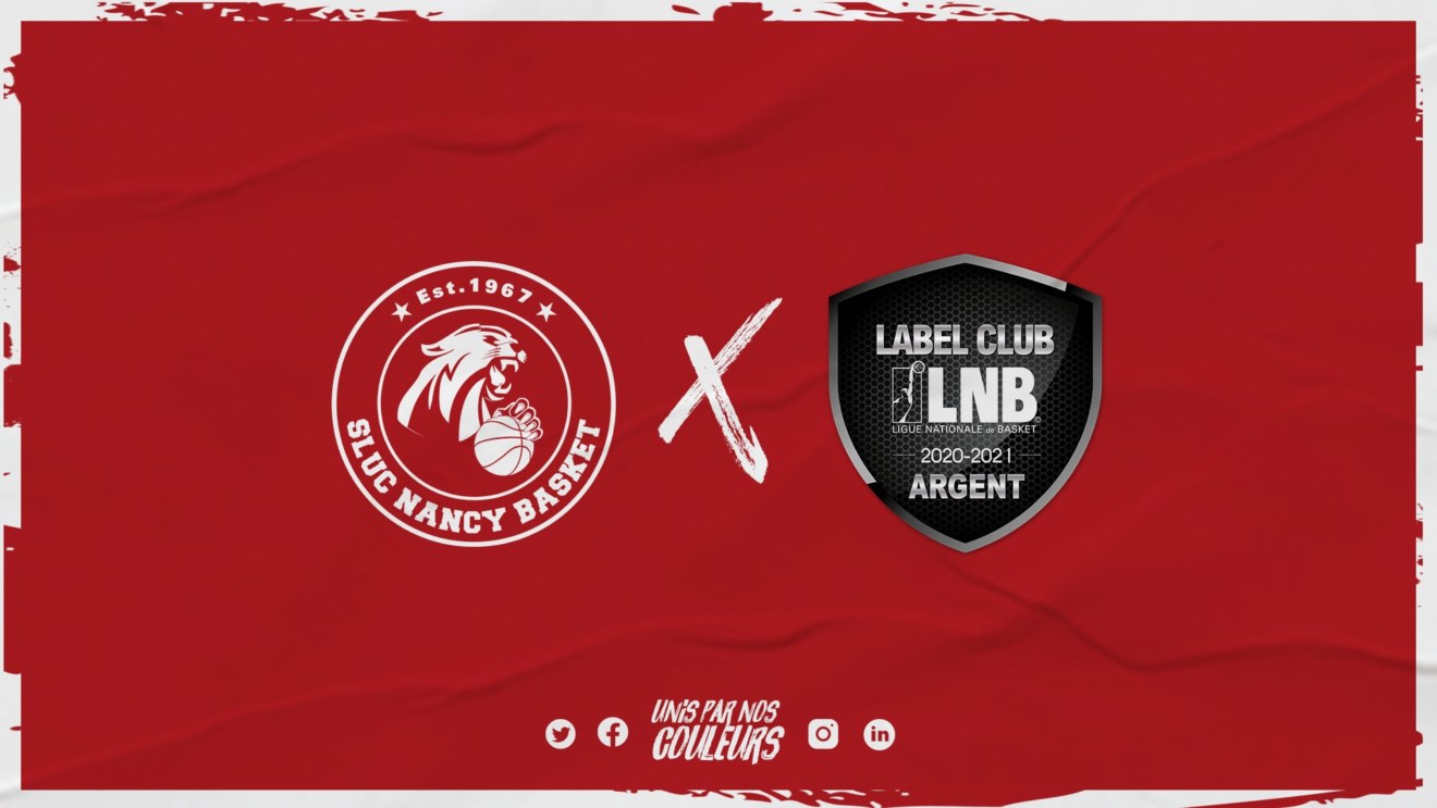 Le SLUC obtient le Label Argent ! - SLUC Nancy Basket